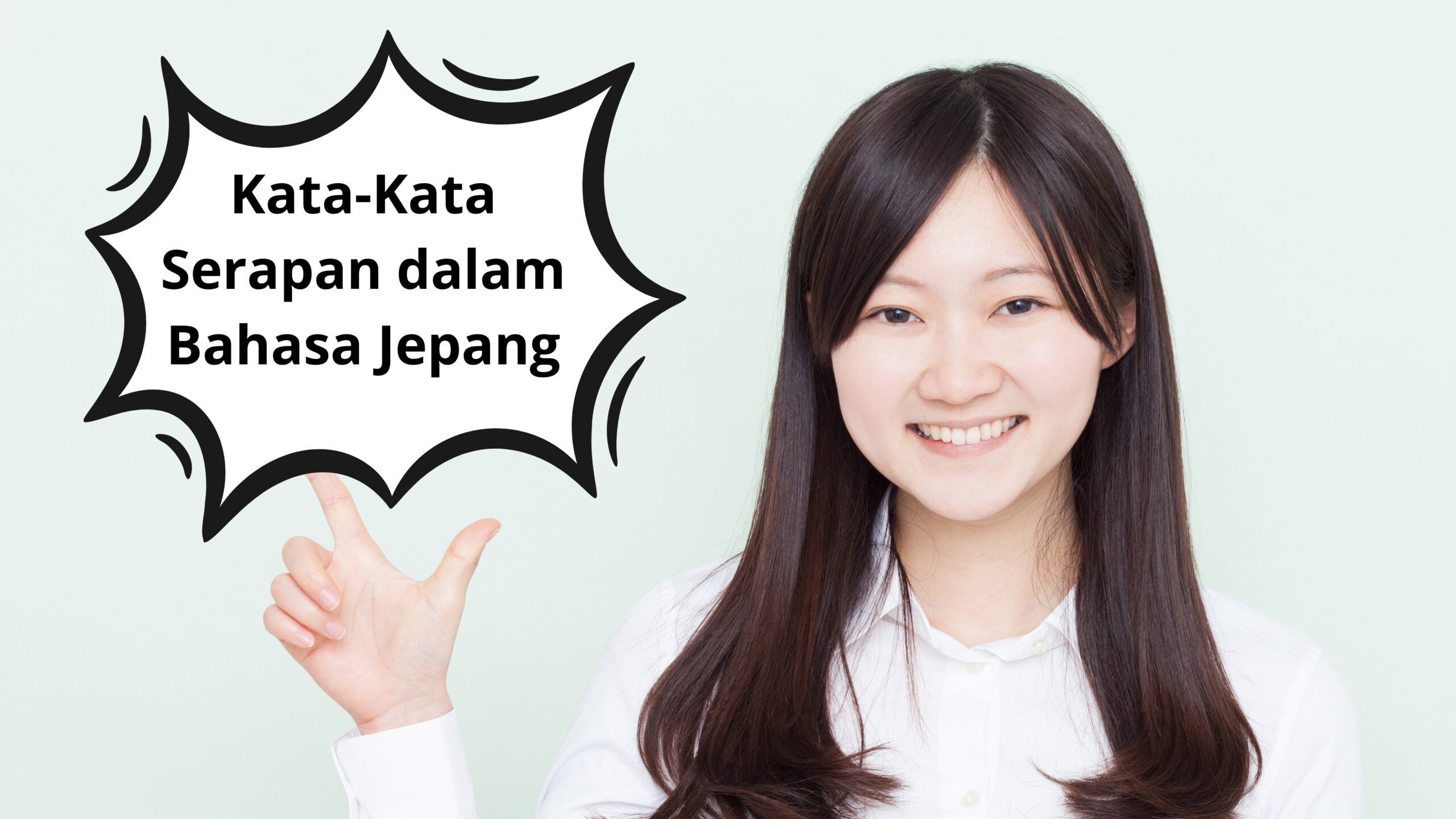 Kata-Kata Serapan dalam Bahasa Jepang, Wajib Kamu Pelajari - KokuJapan.com